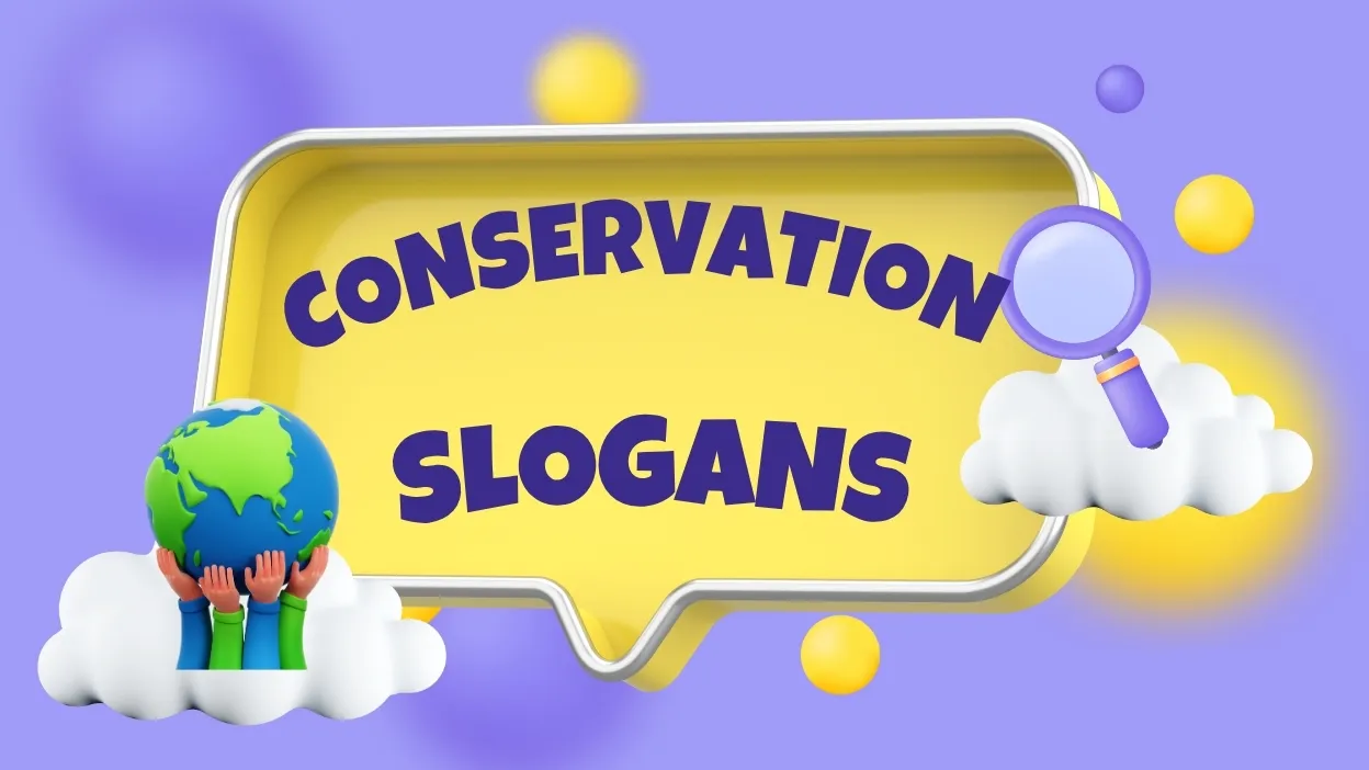 240+ Powerful Conservation Slogans to Inspire Change and Action ...