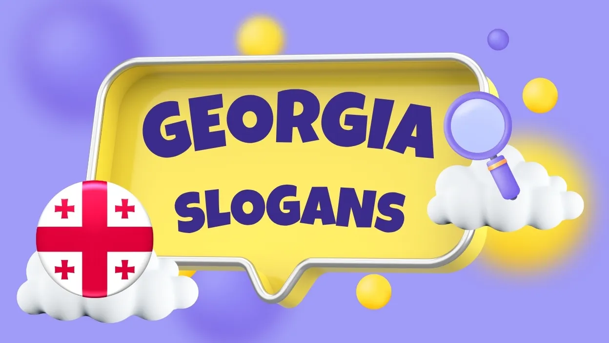 270+ Georgia Slogans for Every Occasion: Funny and More - Slogans Pedia