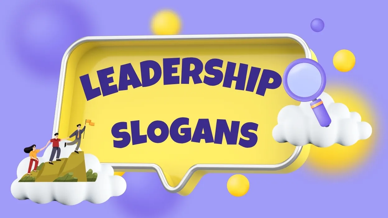 270+ Inspiring Leadership Slogans to Guide and Motivate - Slogans Pedia